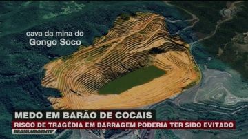 MG: Moradores sentem medo de barragem em Barão de Cocais