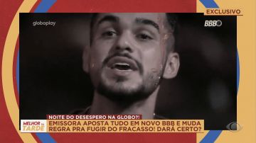 Globo aposta tudo em novos formatos para o Big Brother Brasil